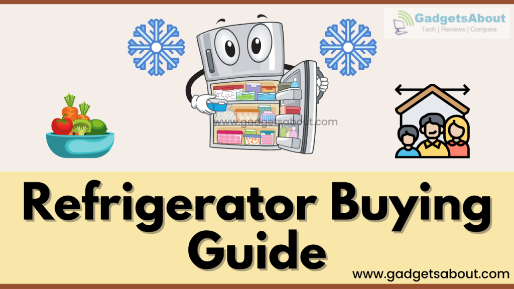 Refrigerator Buying Guide - Essential tips to buy a Refrigerator - July ...